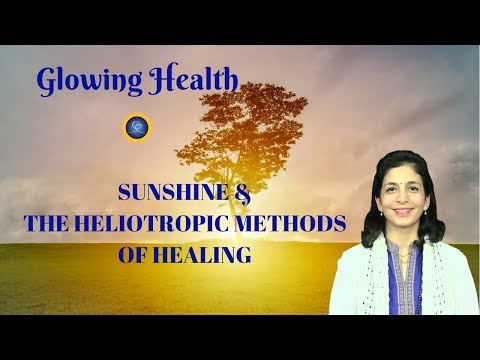 Sunshine & The Heliotropic Methods of Healing - Ananda India