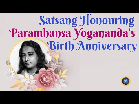 Satsang Honouring Paramhansa Yogananda's Birth Anniversary - Ananda India
